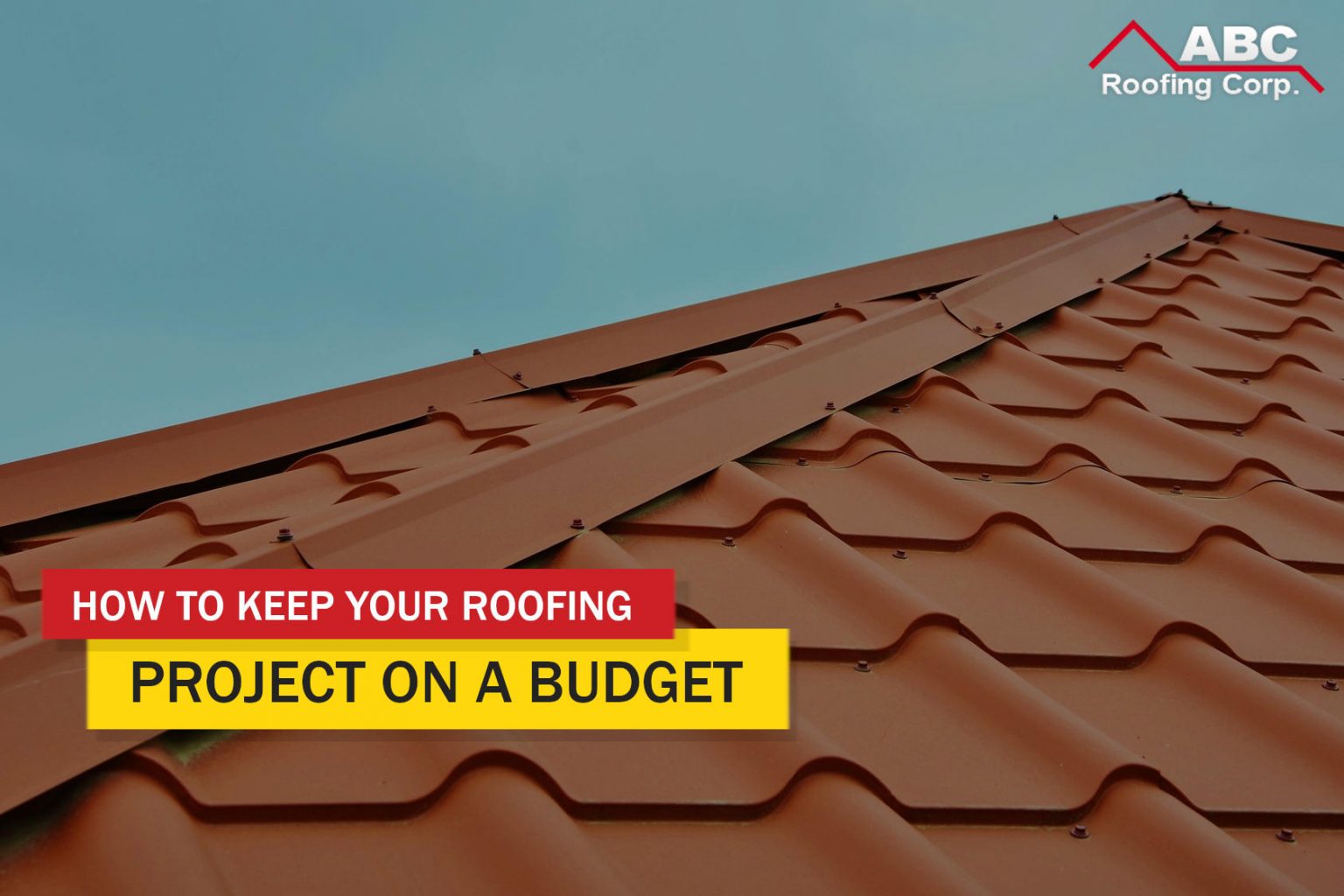 The Tricks To Keeping Your Roofing Project On A Budget