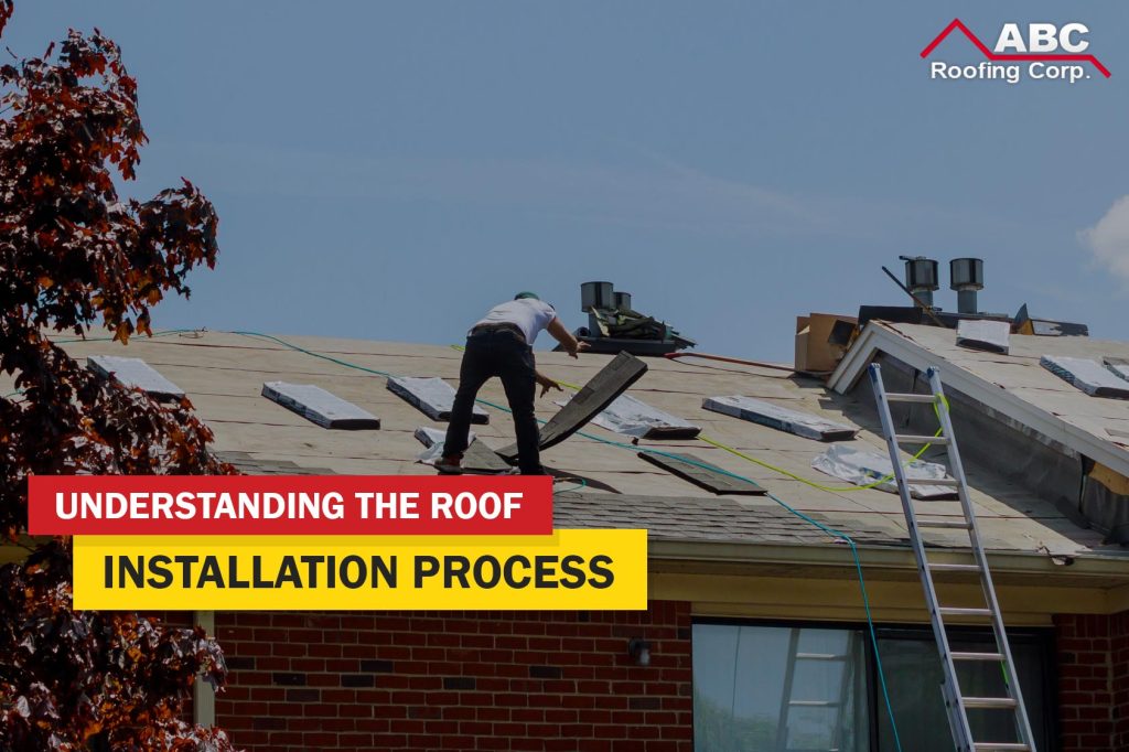 A Step-By-Step Guide To Your Roof Installation