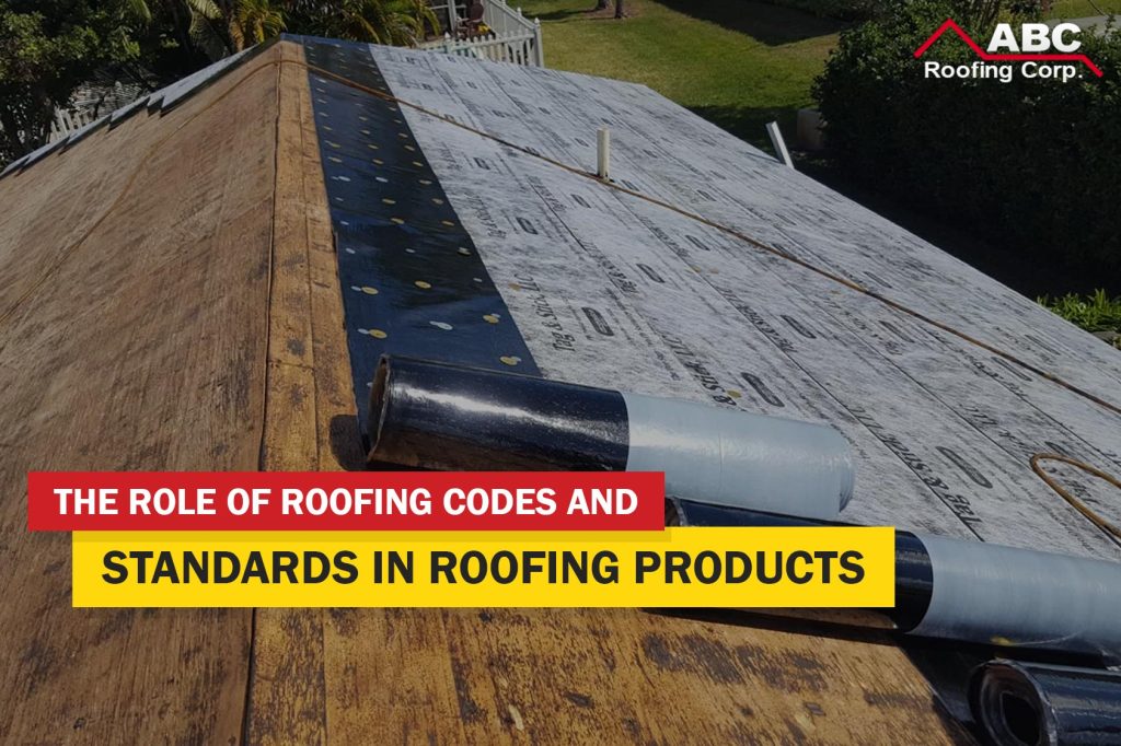 Roofing Products: Understanding The Impact Of Roofing Codes